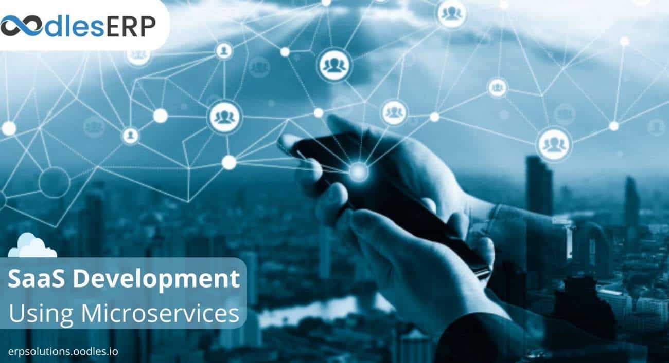 The Microservice Architecture For SaaS Application Development