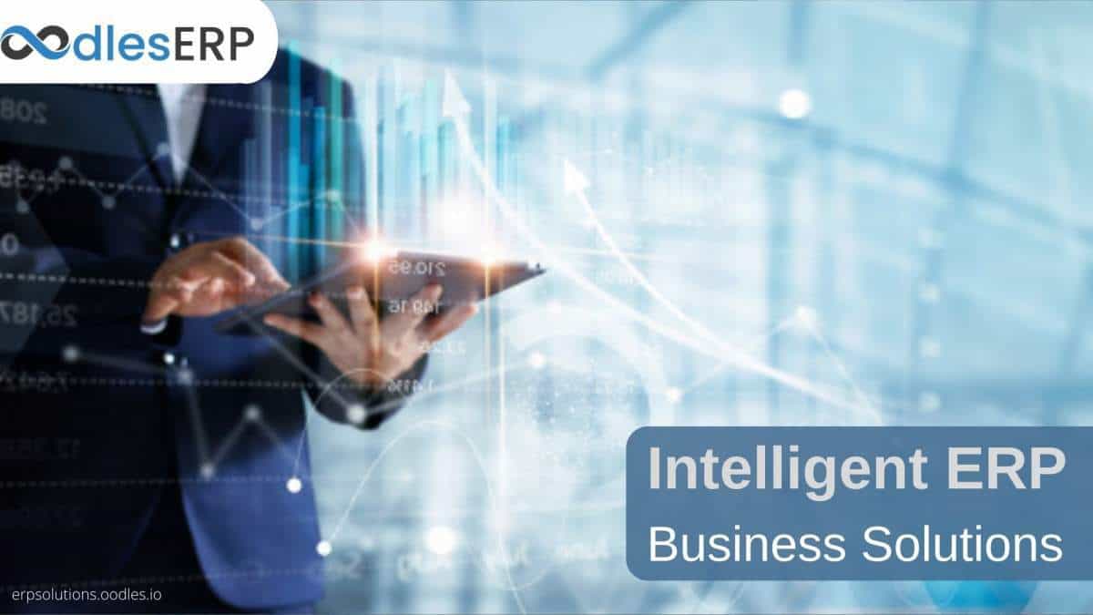 Leveraging Intelligent ERP Solutions To Gain Competitive Edge Leveraging Intelligent ERP Solutions To Gain Competitive Edge
