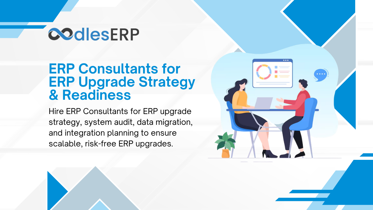 ERP Consultants for ERP Upgrade Strategy & Readiness